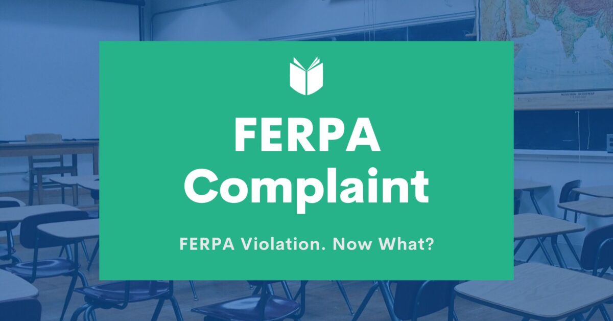 FERPA Violation - Now What? - Defending Education